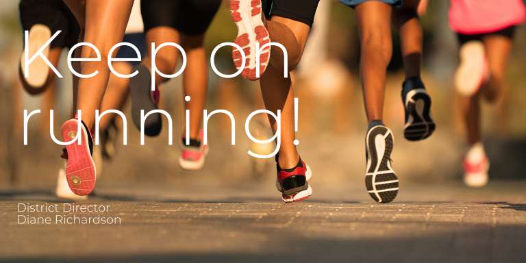 Keep on running! - Toastmasters UK South - District 91 Members