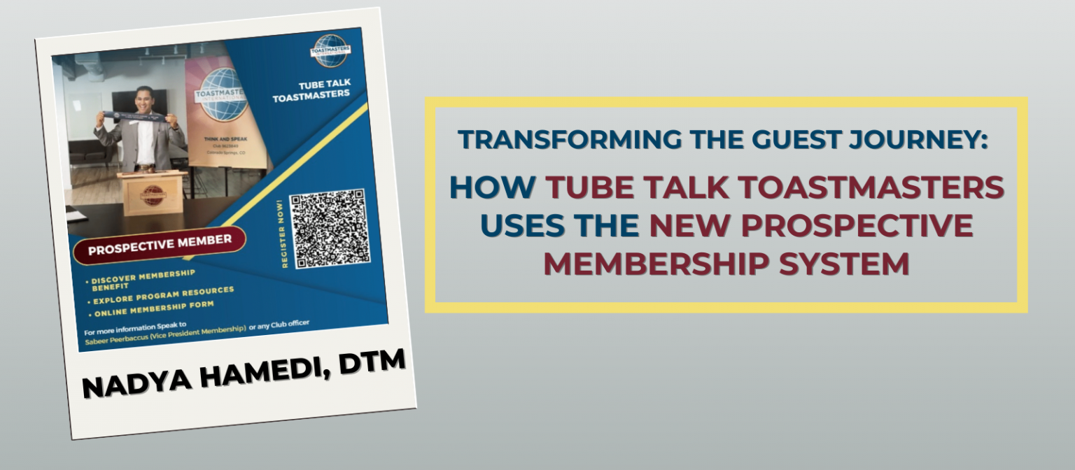 Transforming the Guest Journey: How Tube Talk Toastmasters Uses the New ...