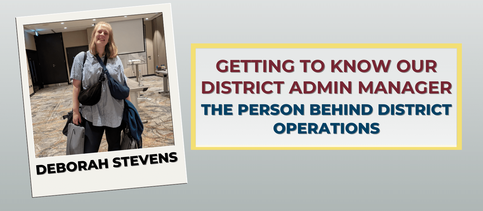 Getting to Know Deborah: The Person Behind District Operations - Toastmasters UK South ...